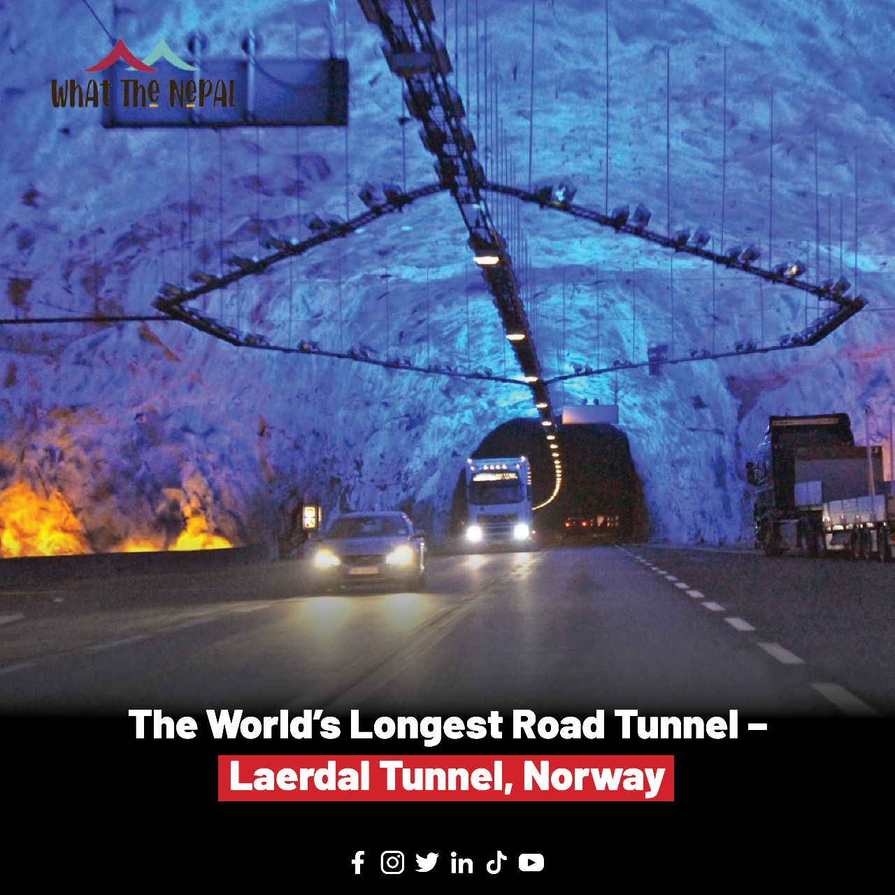 The World’s Longest Road Tunnel – Laerdal Tunnel, Norway - What The Nepal